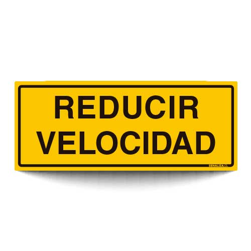 Reducir Velocidad Señaléticas Estampa