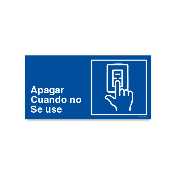 Apagar Cuando no Se Use – Señaléticas Estampa