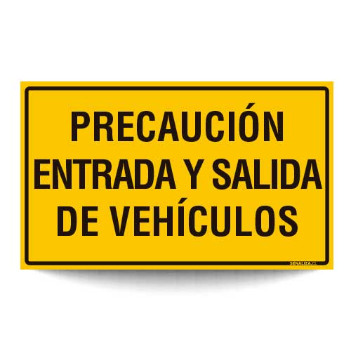Precaución Entrada y Salida de Vehículos – Señaléticas Estampa Precaución Entrada y Salida de Vehículos – Señaléticas Estampa