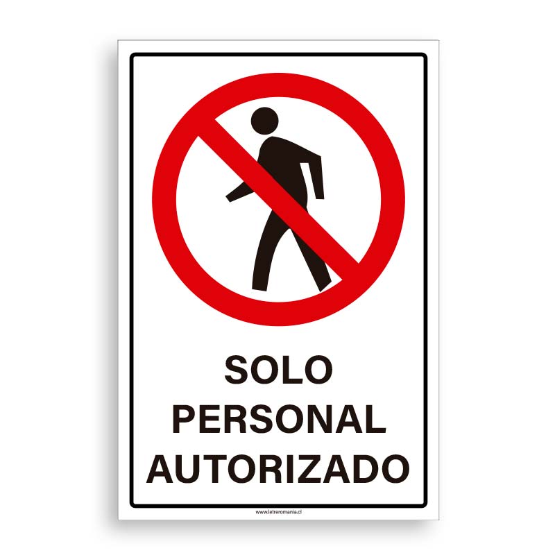 Solo Personal Autorizado – Señaléticas Estampa