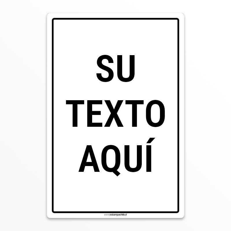 Letrero Personalizado - Blanco V1 – Señaléticas Estampa