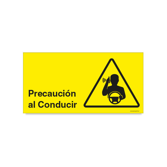 Precaución al Conducir – Señaléticas Estampa